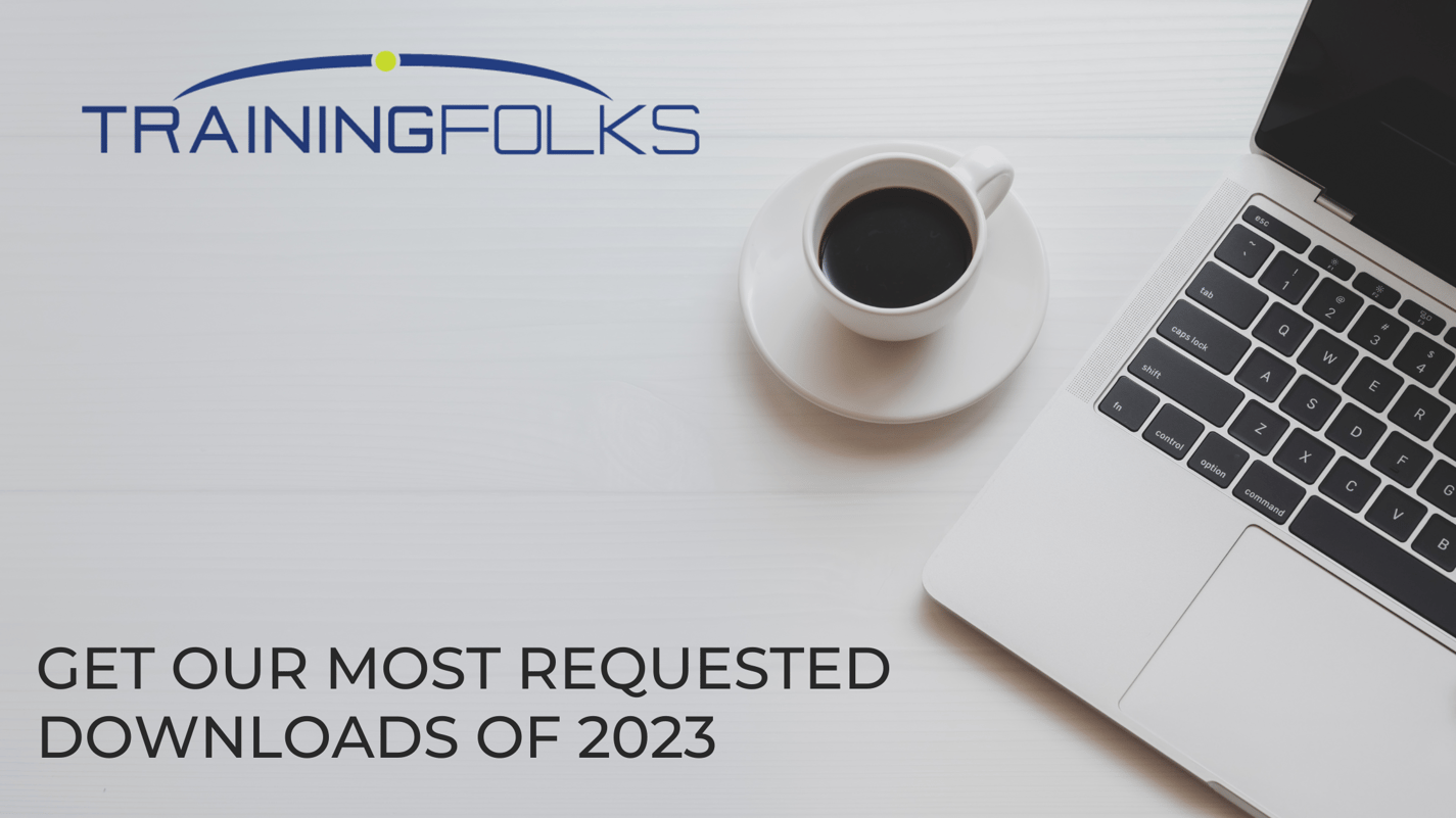 Get our most popular FREE training tools from Q1, 2023